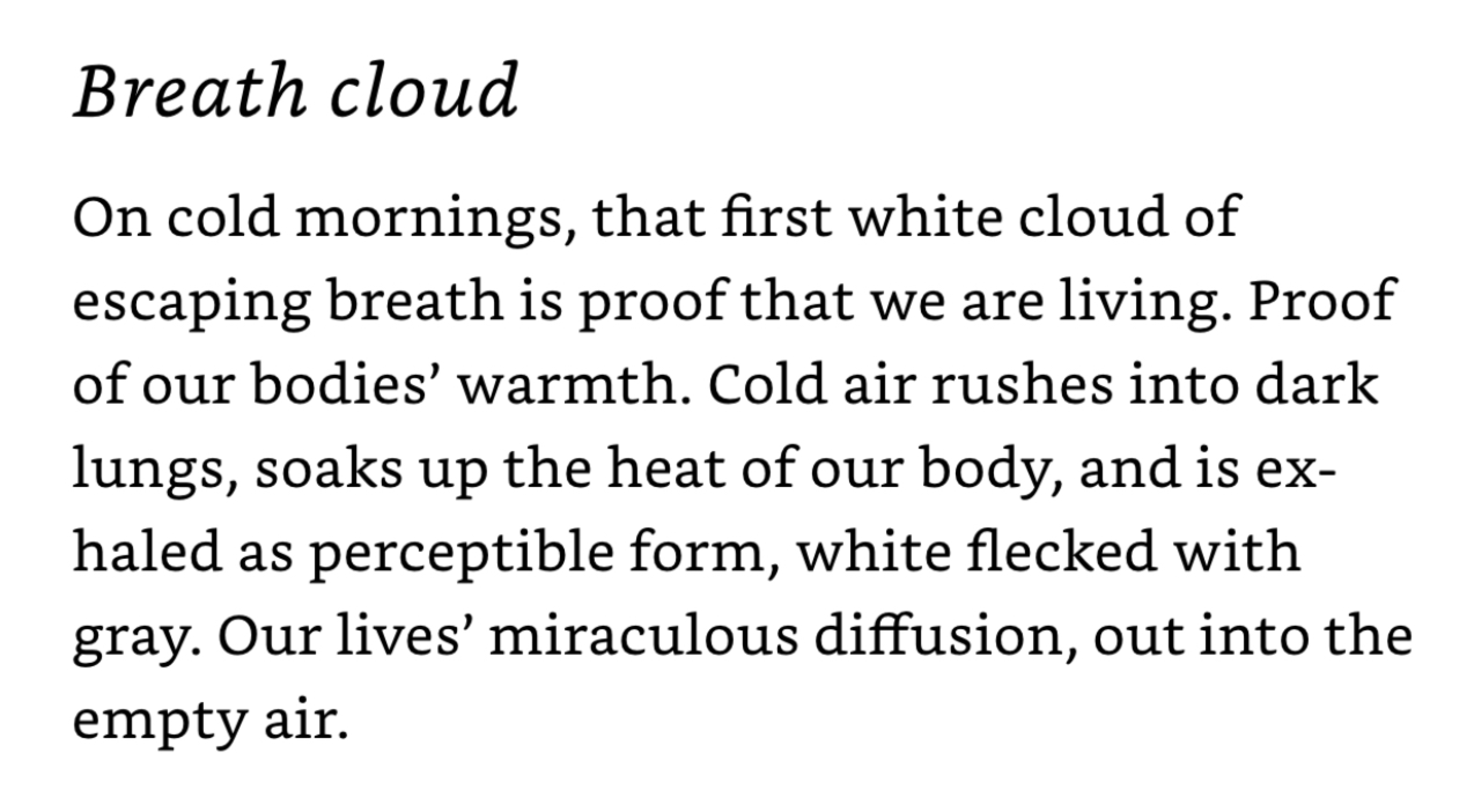 Walking. With Breath-Cloud. – Live & Learn